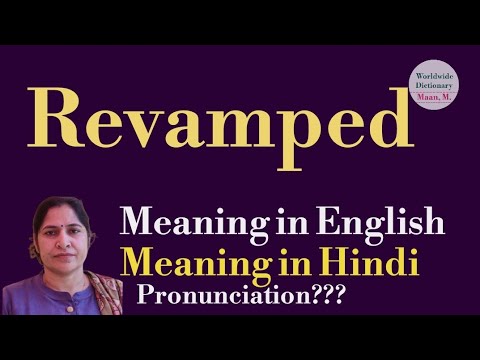 revamped meaning l meaning of revamped l revamped ka hindi mein kya matlab hota hai l vocabulary l