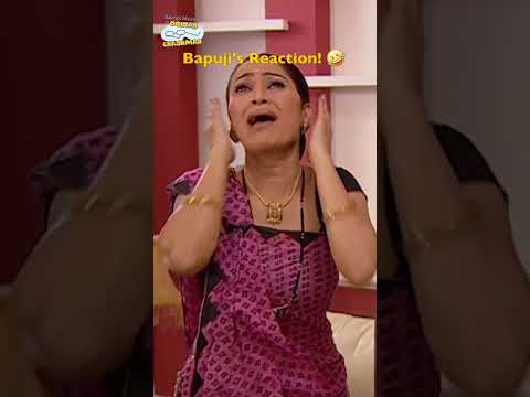 Bapuji's Reaction! #tmkoc #comedy #funny #viral #jethalal #friends #shorts #trending