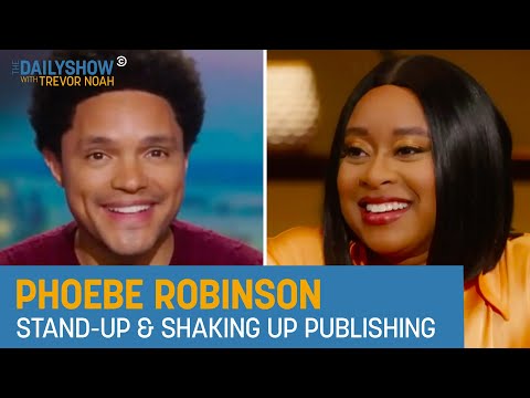 Phoebe Robinson - Moguling Her Way to the Top of Publishing and Comedy | The Daily Show