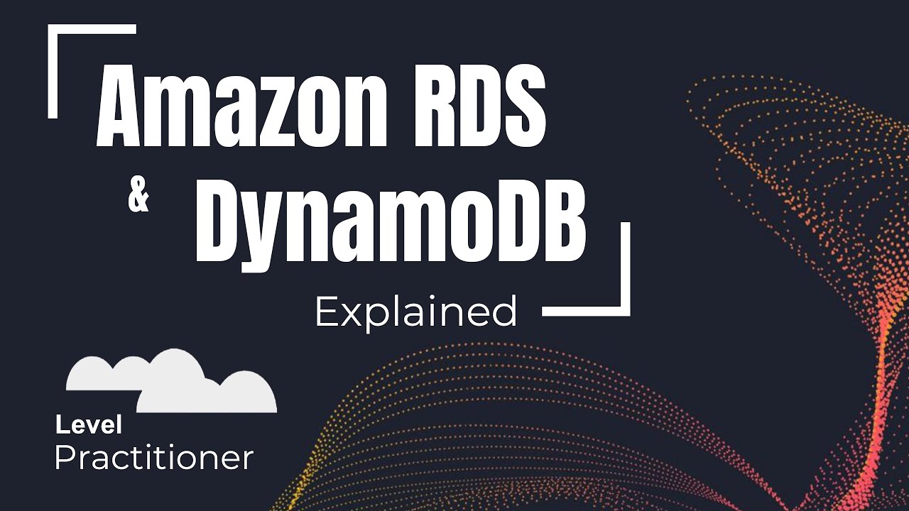 Amazon RDS and DynamoDB Explained | Databases for Application