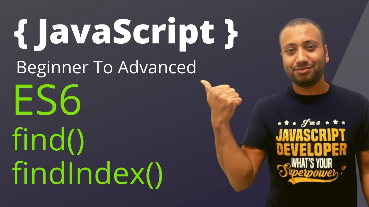 javascript bangla tutorial 75 : array methods | find() | findIndex()