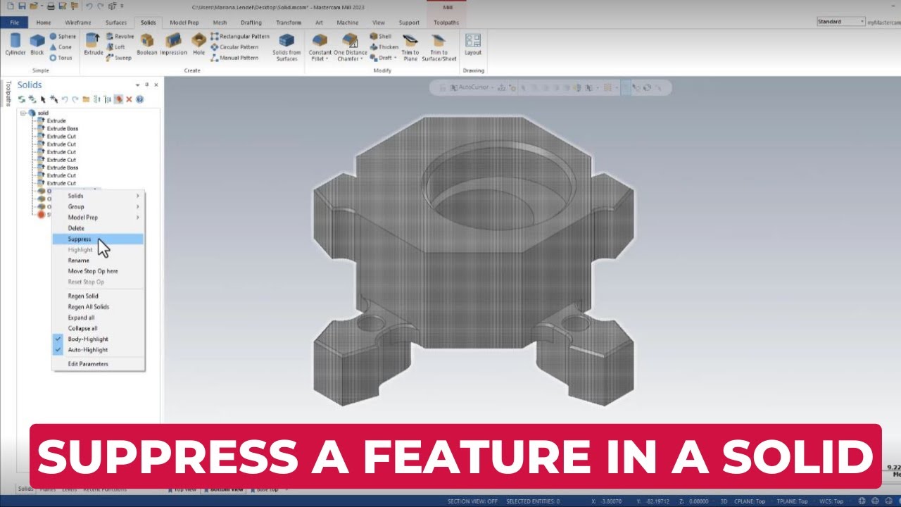 Mastercam 2023: Suppress a Feature in a Solid