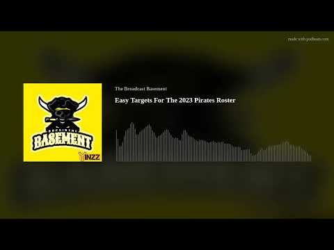 Bucs In The Basement | Easy Targets For The 2023 Pirates Roster