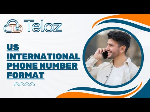 US international phone number format:Cracking the Code