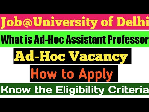 How to Apply for Ad-Hoc@DU||What is Ad-Hoc? ||Assistant Professor Job@DU.
