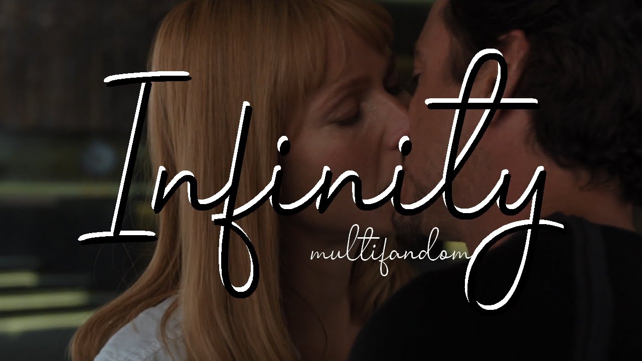 Infinity - Multifandom