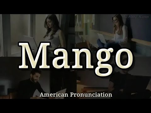 Mango: American Pronunciation, Meaning, and Usage in Sentences