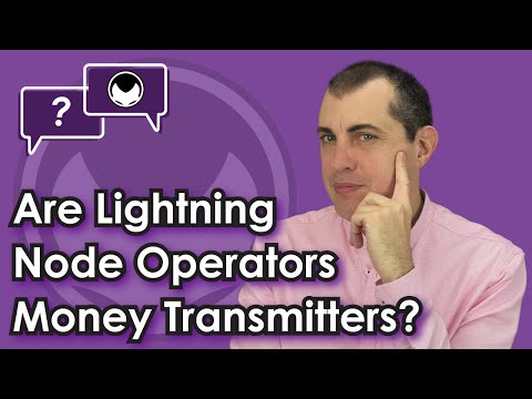 Bitcoin Q&A: Are Lightning Node Operators Money Transmitters?