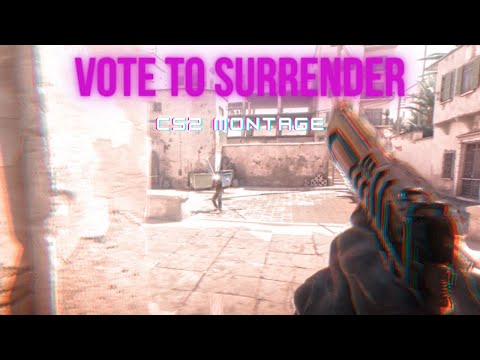 Steam Community :: Video :: Vote To Surrender CS2 Montage