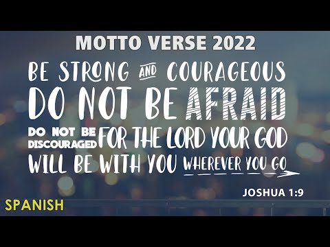 Joshua 1:9 - in Spanish.