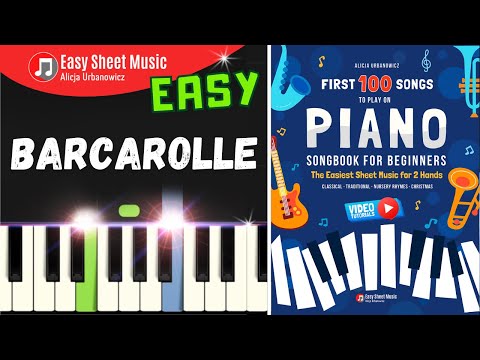 Barcarolle I Offenbach - Piano Tutorial for Beginners I Easy Sheet Music PDF I SLOW