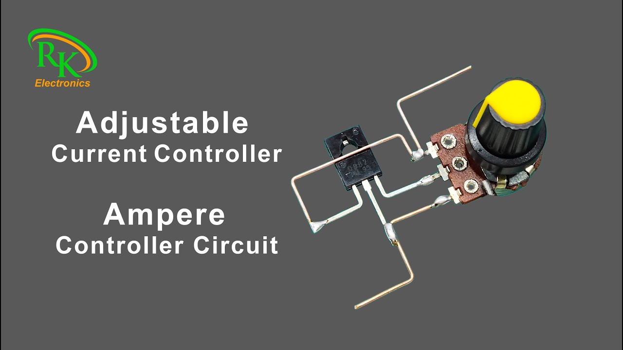 DIY Adjustable Current Controller Circuit Using D882 Transistor | ELECTROONEXT