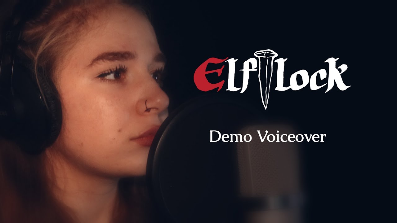 Elflock - Demo Voiceover Recording