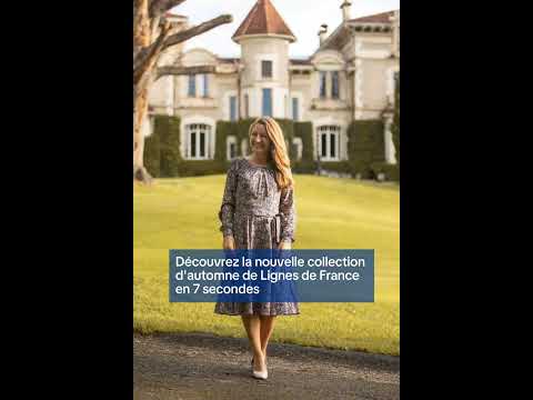 NOUVELLE COLLECTION EN 7 SECONDES - LIGNES DE FRANCE ! #éléganceàlafrançaise #aristocratie #robes