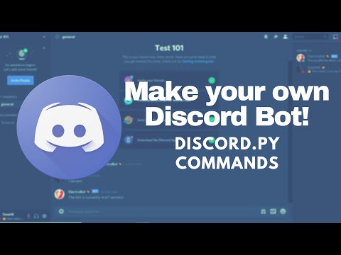 How to make a discord bot using Python! Part 2: Discord.py Commands