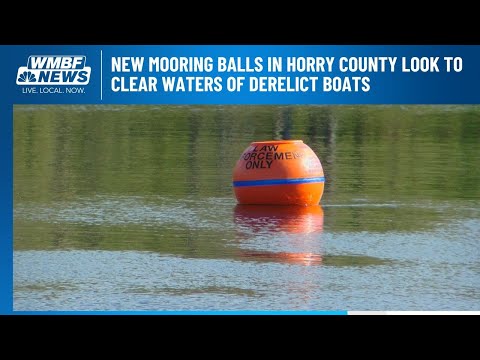 New mooring balls in Horry County look to clear waters of derelict boats