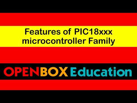 PIC 18 Microcontroller Family Features