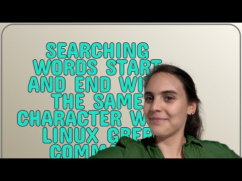 Unix: Searching words start and end with the same character with Linux grep command