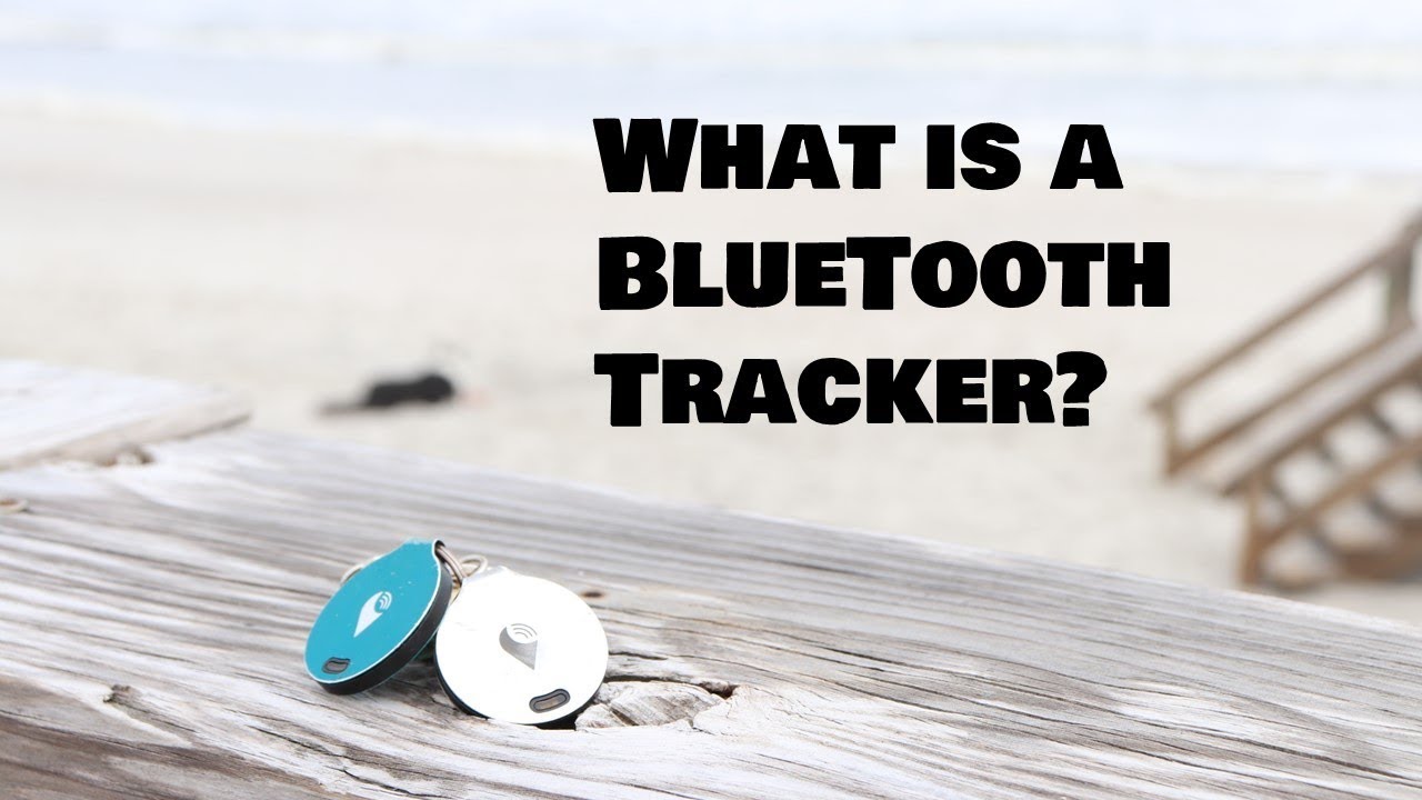 What is a Bluetooth Tracker?