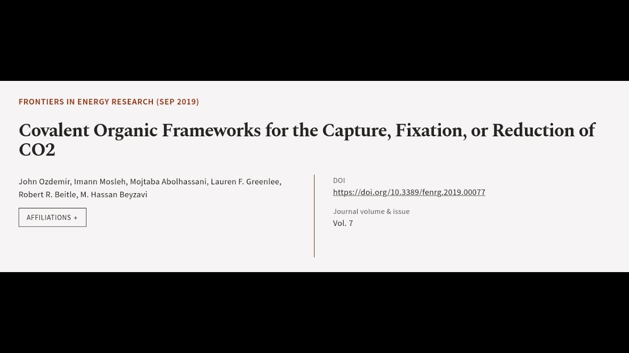 Covalent Organic Frameworks for the Capture, Fixation, or Reduction of CO2 | RTCL.TV
