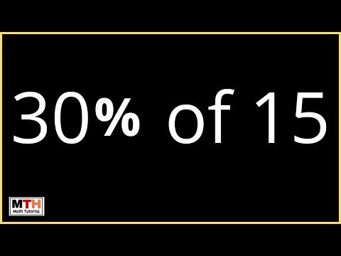 Find 30 percent of 15