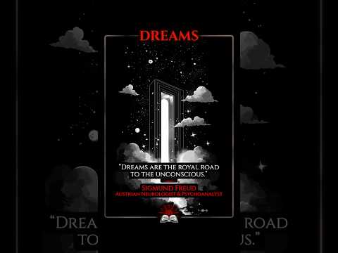 Dreams by Sigmund Freud #Shorts #Quotes #Wisdom #Philosophy #LifeLessons #Dreams #SigmundFreud