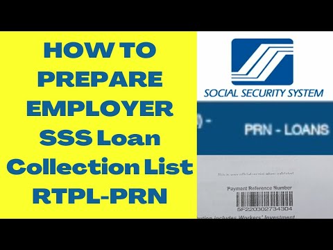 HOW TO PREPARE RTPL-PRN SSS LOAN COLLECTION LIST FOR EMPLOYER|CREATE|EDIT|DOWNLOAD LCL