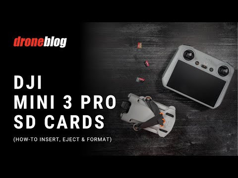 DJI Mini 3/Mini 3 Pro SD Cards: How to Insert, Eject, and Format