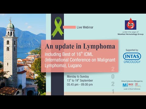 An update in Lymphoma Including Best of 16th ICML, Lugano | Day 3