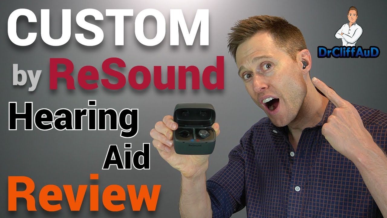 ReSound Custom Detailed Hearing Aid Review | Custom Made by ReSound
