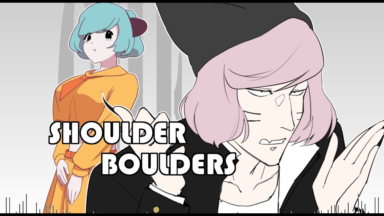[ranfren]16+SHOULDER BOULDERS//animation meme collab with@hgdygiuk