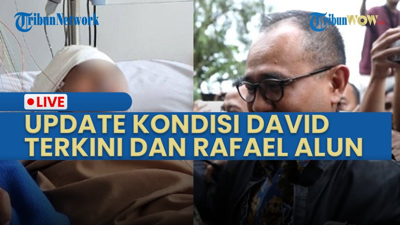 LIVE UPDATE: David Trauma di Sistem Syaraf hingga KPK Belum Bisa Cegah ...