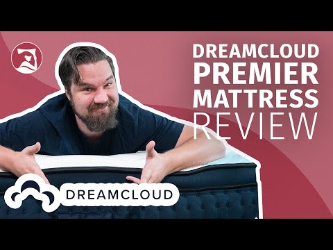 DreamCloud Premier Mattress Review - A Super Plush Hybrid?