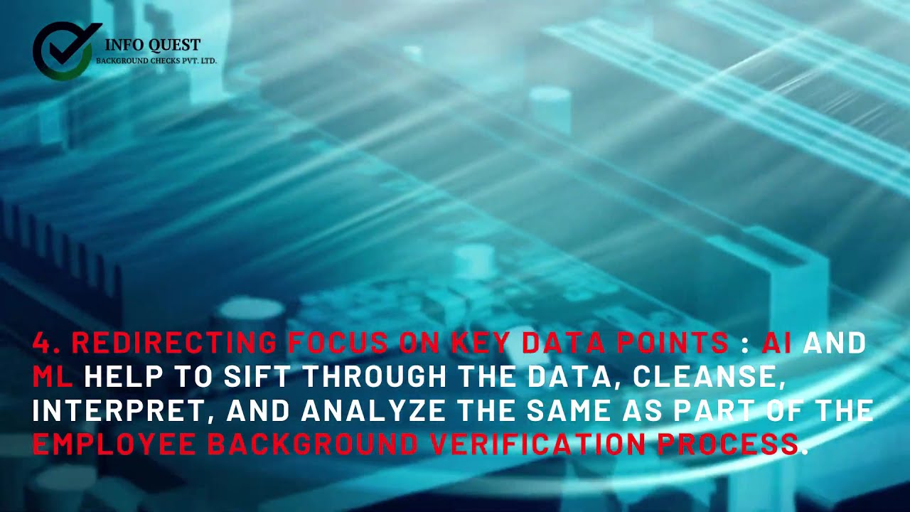 Background verification process with Artificial Intelligence -Machine Learning | InfoQuest Media