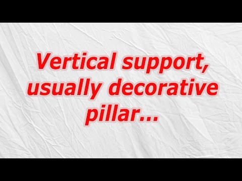 Vertical support, usually decorative pillar (CodyCross Crossword Answer)