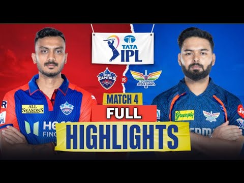 DC vs LSG Highlights 2025 | IPL 2025 Delhi vs Lucknow Highlights | DC vs LSG 2025 Highlights