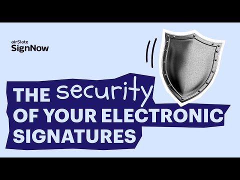 Securing Your Data with eSignatures: Features and Benefits Explained