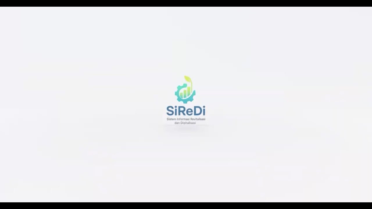Video Tutorial: Aplikasi Sistem Informasi Revitalisasi dan Digitalisasi (SiRedi)