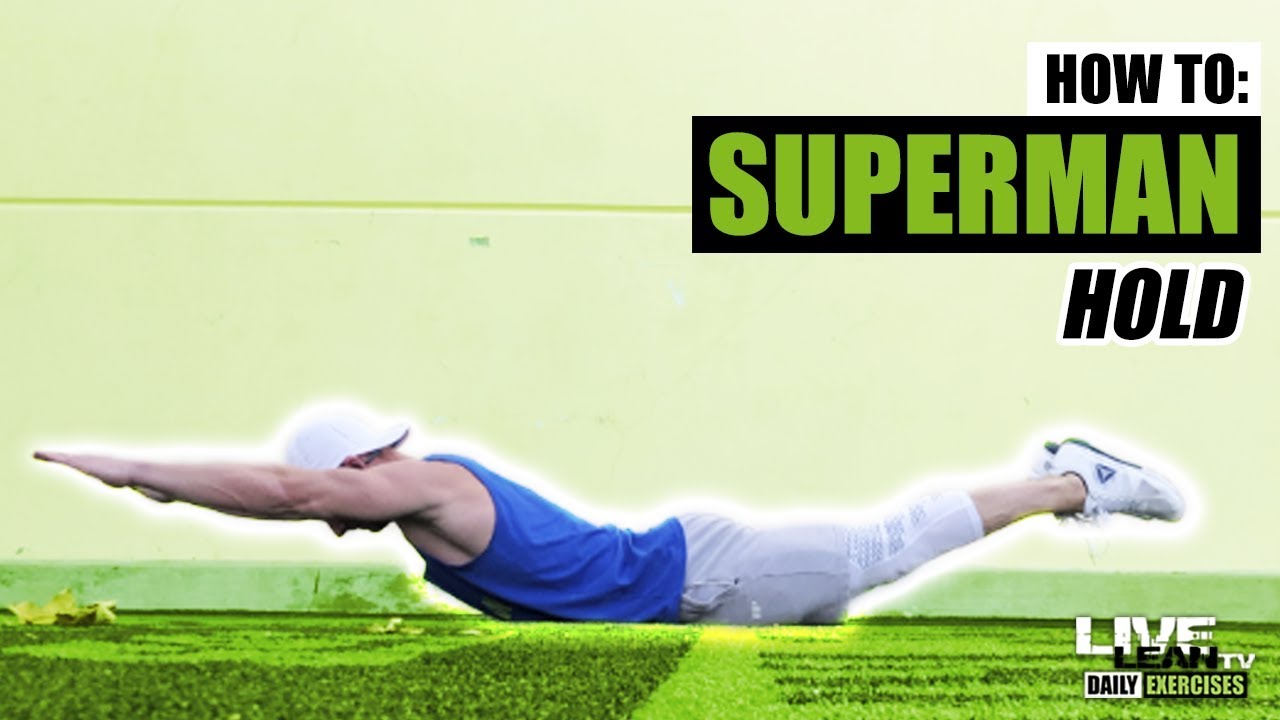How To Do A SUPERMAN HOLD | Exercise Demonstration Video and Guide