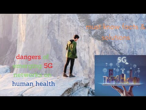 dangers of emerging 5G networks on human health|must know facts & solutions