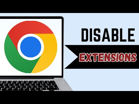 How To Disable Extensions in Google Chrome Guide