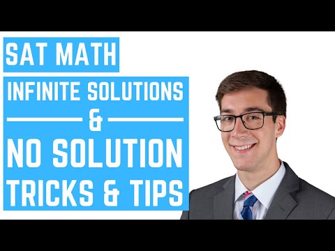 SAT Math Tips: How to Solve Problems with Infinite Solutions or No Solution