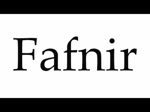 How to Pronounce Fafnir