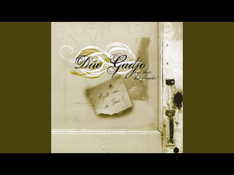 Duo Gadjo and their Hot Friends - Sous le ciel de Paris TEKST ...