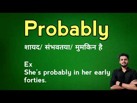 Probably Meaning in hindi