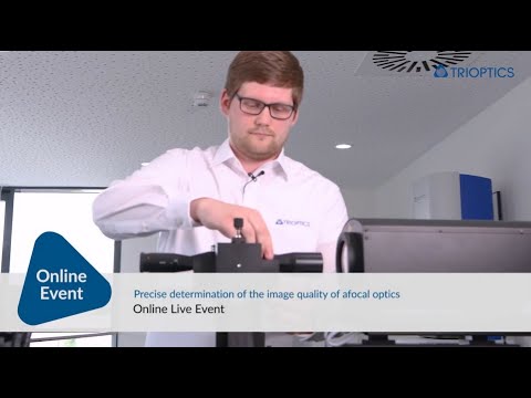 TRIOPTICS Online Event - Precise determination of the image quality of afocal optics