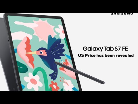 The Galaxy Tab S7 FE US price is revealed