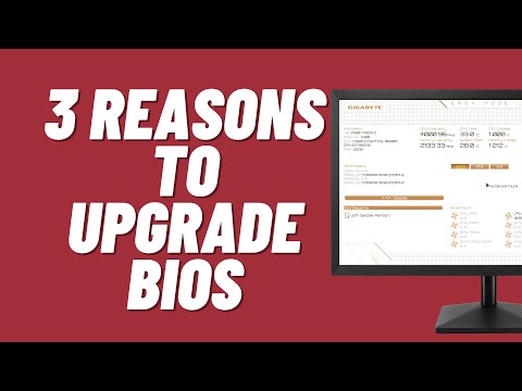 3 Reasons to Upgrade Your BIOS