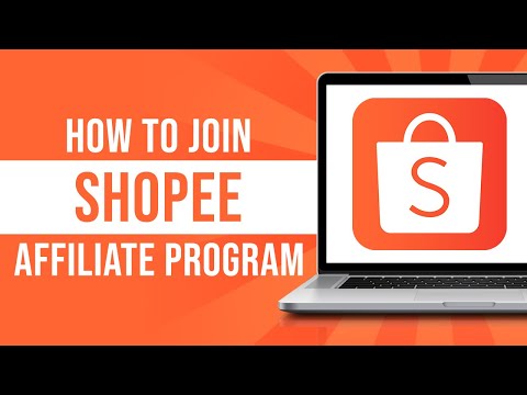 How to Join Shopee Affiliate Program 2024 (Tutorial)