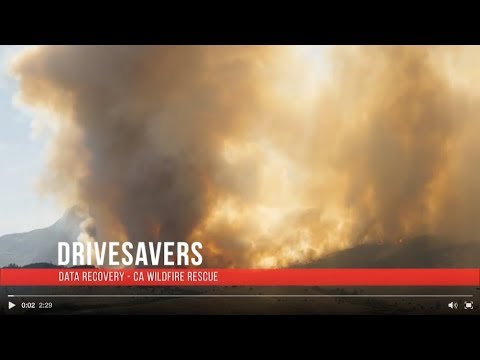 DriveSavers Data Recovery CA Wildfire Rescue